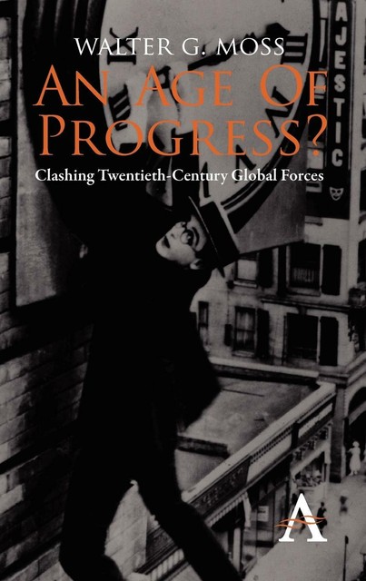 An Age of Progress? von Walter G. Moss (2008, Gebundene Ausgabe) online ...