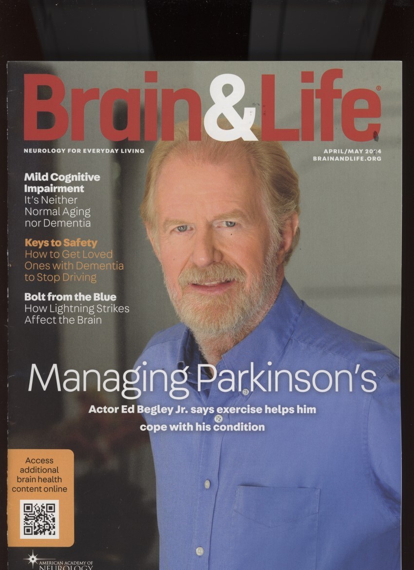 BRAIN & LIFE APRIL/MAY 2024 /ILLUSTRATED NEUROLOGY MAGAZINE /PARKINSON ...