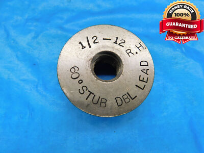 SHOP MADE 1/2 12 60 DEG STUB SOLID DOUBLE LEAD THREAD RING GAGE .5 .50 ...