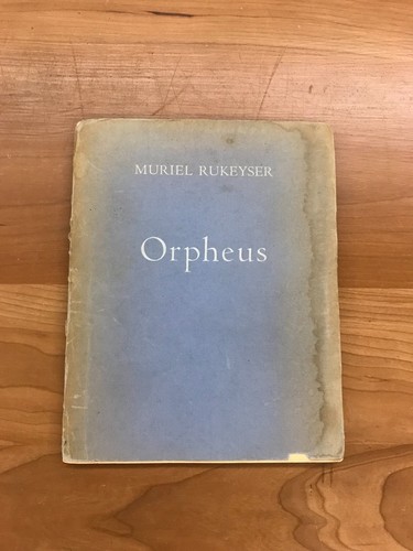 1949 Centaur Press-Orpheus by Muriel Rukeyser/Drawing by Picasso ...