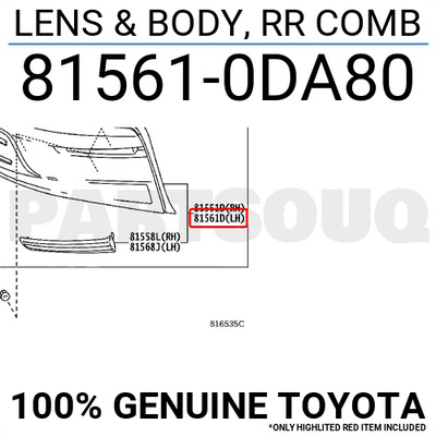 815610DA80 Genuine Toyota LENS & BODY, RR COMB 81561-0DA80 | eBay