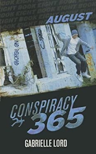Conspiracy 365 August : August Paperback Gabrielle Lord 9781610671101| eBay