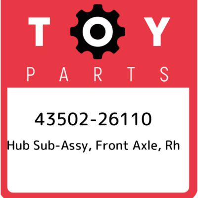 43502-26110 Toyota Hub sub-assy, front axle, rh 4350226110, New Genuine ...