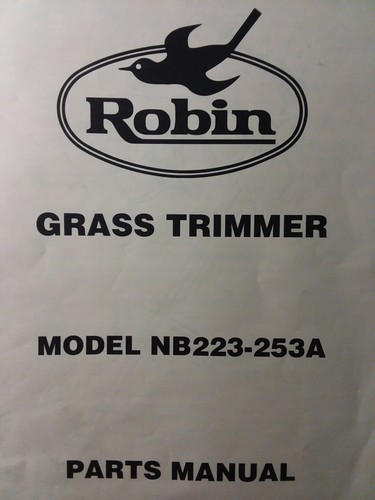 Robin Line String Trimmer NB223-253A Parts Manual Weedwacker ...