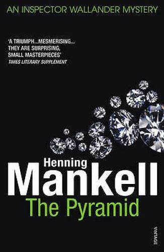The Pyramid (The Kurt Wallander Stories) - Paperback By Mankell ...