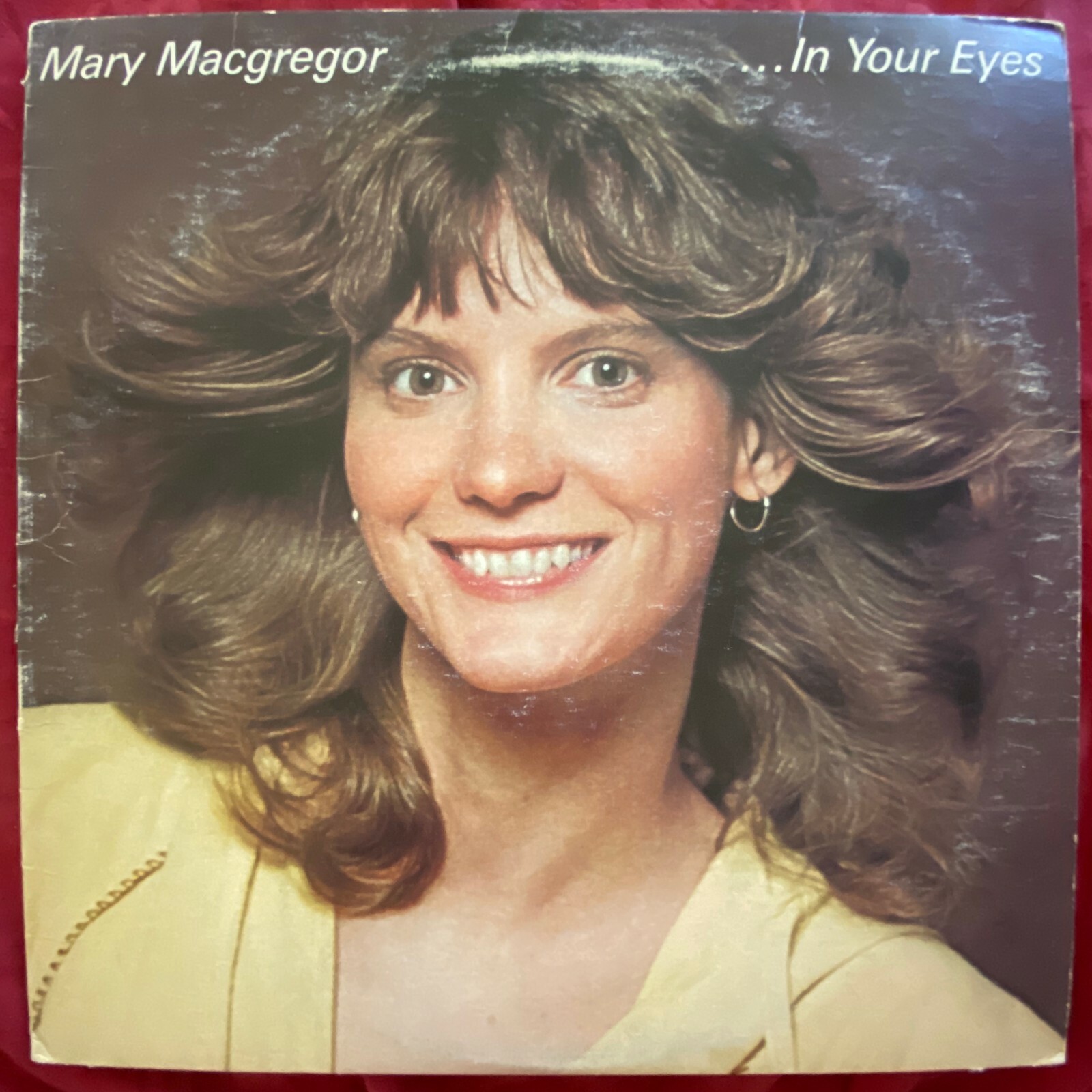 Mary MacGregor~In Your Eyes~1978 Ariola Records America LP~Folk Pop ...