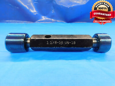 1 1/8 16 UN 1B THREAD PLUG GAGE 1.125 1.1250 GO NO GO P.D.'S = 1.0844 ...