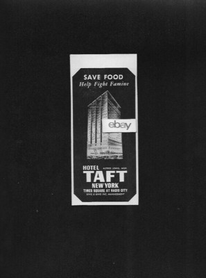 TAFT HOTEL NEW YORK 7TH AVE & 50TH ST 1941 TAFT BAR SAVE FOOD FOR ...
