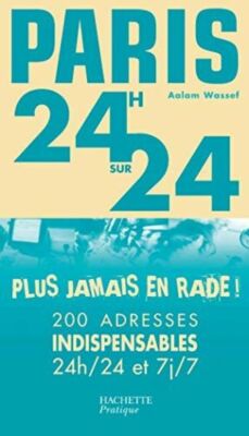 Paris 24 h/24 | Wassef A | Très bon état | eBay