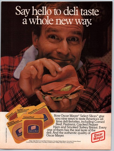 Oscar Mayer Select Slices Deli Sandwich - 1986 Vintage Print Ad ...