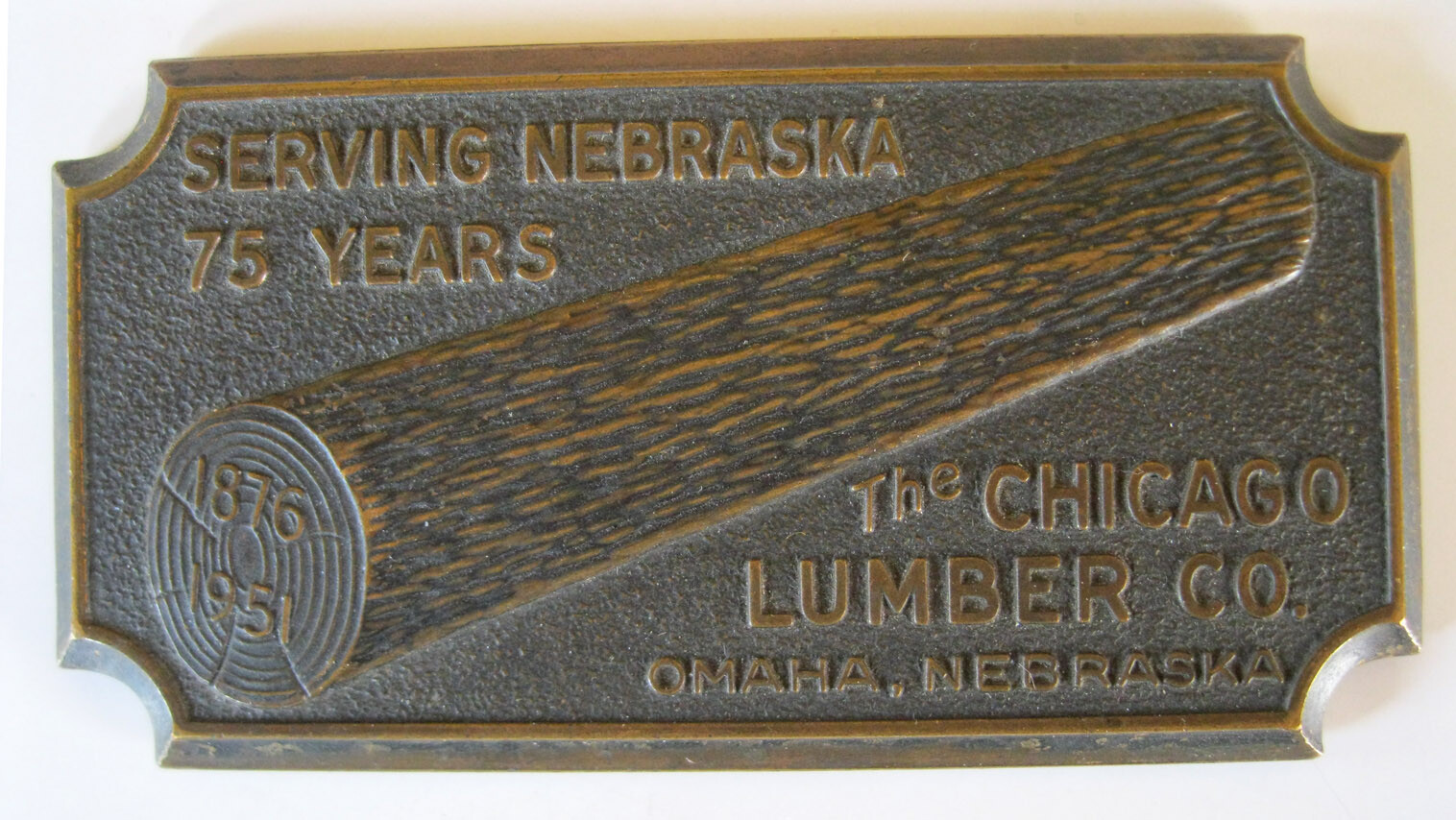 1876-1951 Bronze CHICAGO LUMBER Co Paperweight Omaha Nebraska Beveled ...