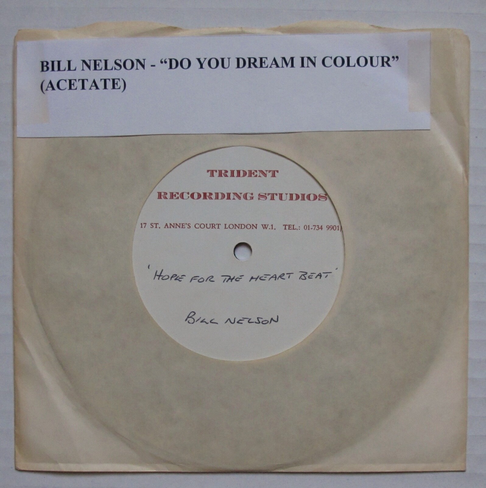 BILL NELSON Do You Dream In Colour? 45 Hope For The Heartbeat 1979 UK 7 ...