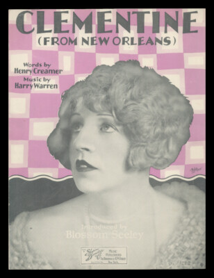 CLEMENTINE (From New Orleans) Creamer/Warren 1927 BLOSSOM SEELEY Sheet ...