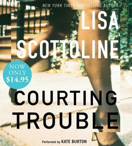 Courting Trouble Low Price CD by Lisa Scottoline (2008, Compact Disc ...