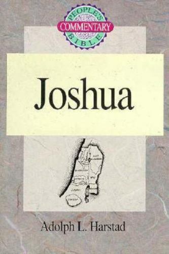 Joshua (People's Bible Commentary Series) by Adolph L. Harstad ...