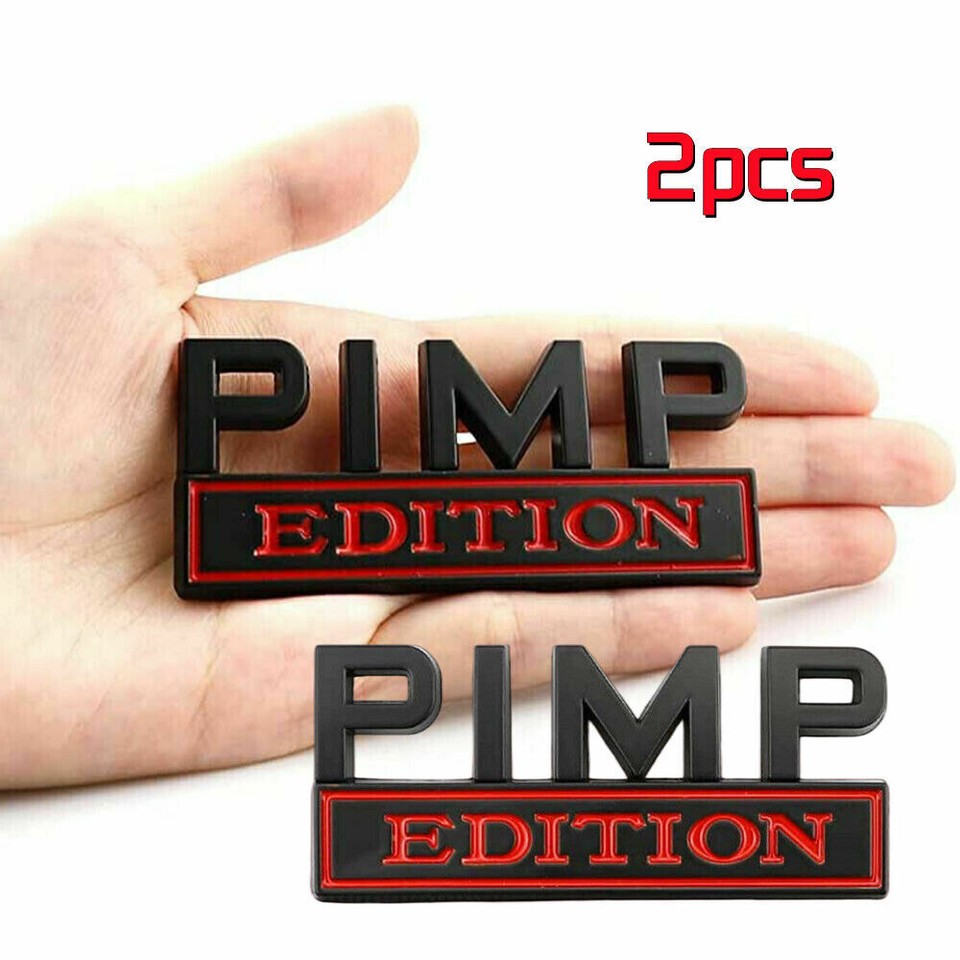 2X PIMP EDITION Emblem Decal Badges Stickers fits for Ford Chevy Car ...