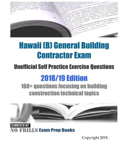 Hawaii (B) General Building Contractor Exam Unofficial Self Practice ...