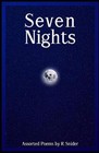 Seven Nights: Assorted Poems by R. Snider, Snider 9781077898189 Free ...