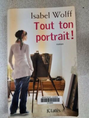Tout ton portrait | Isabel Wolff | Bon état | eBay