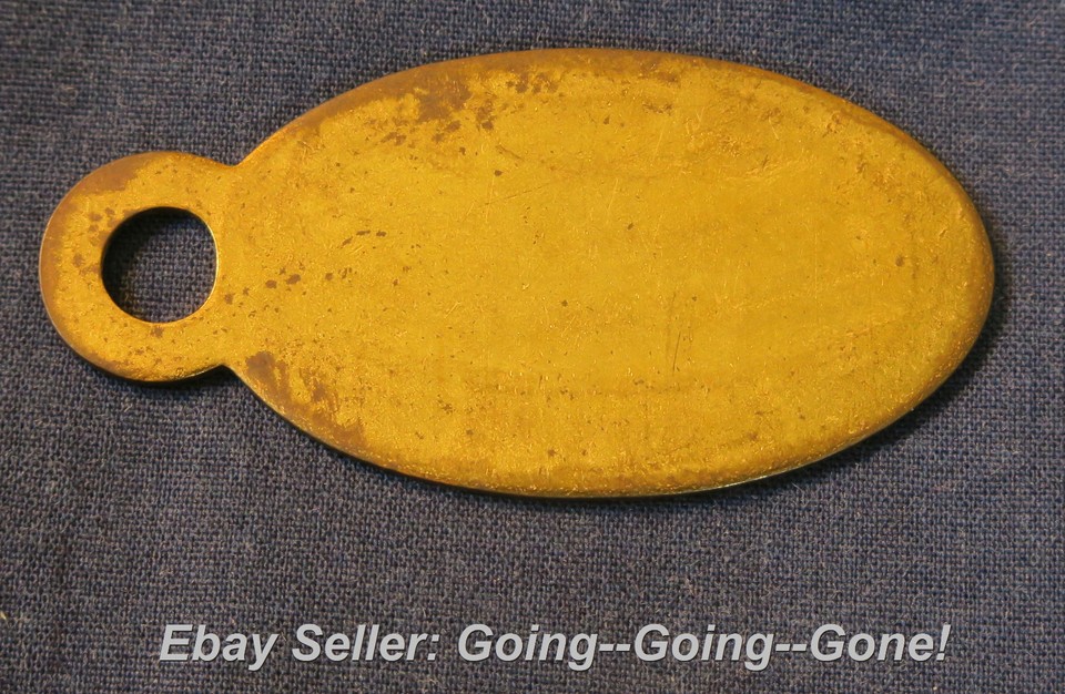 CIVIL WAR BRASS SOLDIERS' BAGGAGE TAG DOG TAG ID TAG RETURN TO FOB ...