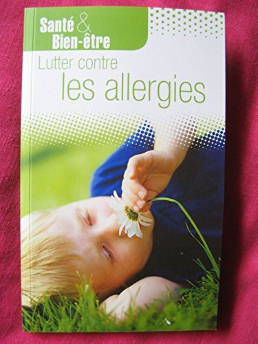 LUTTER CONTRE LES ALLERGIES de Guerrero Nicolas | eBay