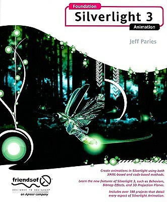 Foundation Silverlight 3 Animation by Paries, Jeff -Paperback ...