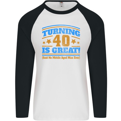 40th Anniversaire Tournant 40 Is Super Ans Mens L/S Baseball T-Shirt | eBay