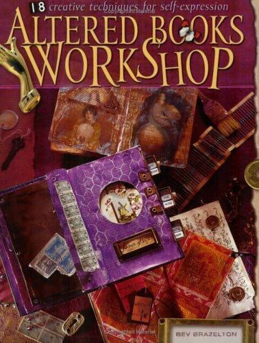 Altered Books Workshop [ paperback ] Brazelton, Bev 9781581805352| eBay