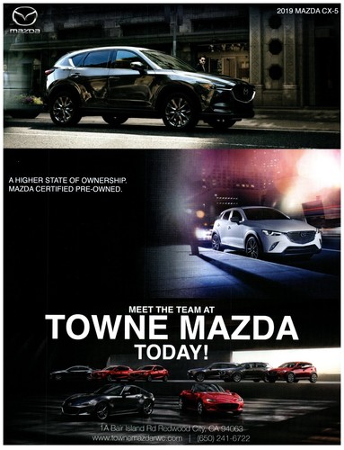 PRINT AD, 2019 Towne Mazda Dealer Redwood City CX-5 Higher State of ...