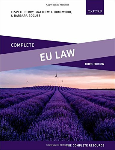 Complete EU Law: Text, Cases, and Materials by Matthew J. Homewood ...