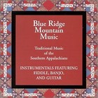ROGER HOWELL - Blue Ridge Mountain Music, Vol. 1 - Traditional Music Of ...