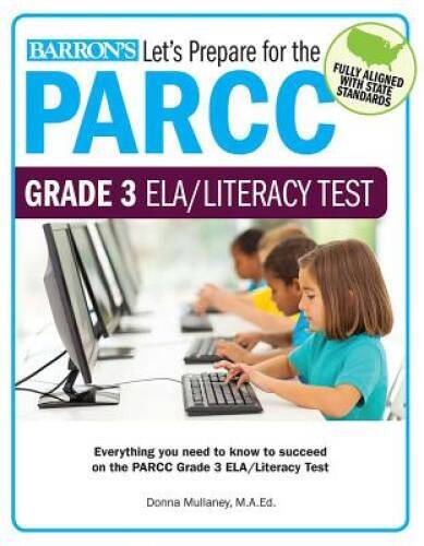 Let's Prepare for the PARCC Grade 3 ELA/Literacy Test (Let's Prepare ...
