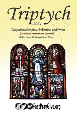 Triptych Advent 2024: Daily Advent Scripture, Reflection, and Prayer by ...