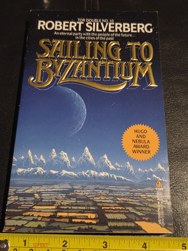Tor Double #10 Sailing to Byzantium / Seven American Nights PB 1st Ed ...