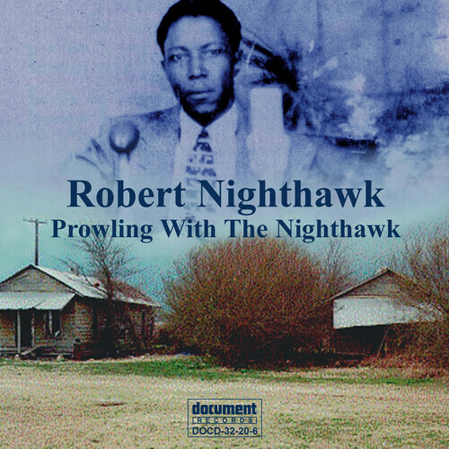 Prowling with the Nighthawk by Nighthawk, Robert (CD, 2005 ...