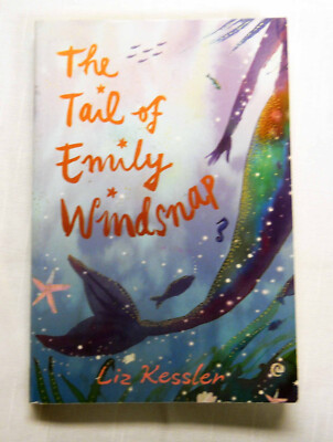 The Tail of Emily Windsnap - Paperback By Kessler, Liz - VERY GOOD | eBay