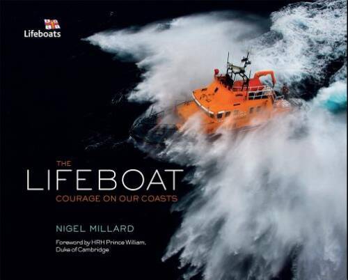 The Lifeboat: Courage on Our Coasts (Lifeboats) - Hardcover - GOOD ...