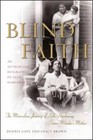 Blind Faith: The Miraculous Journey of Lula Hardaway, Stevie Wonders ...