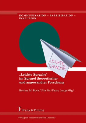 Bettina M. Bock (u. a.) | ¿Leichte Sprache¿ im Spiegel theoretischer und... | eBay
