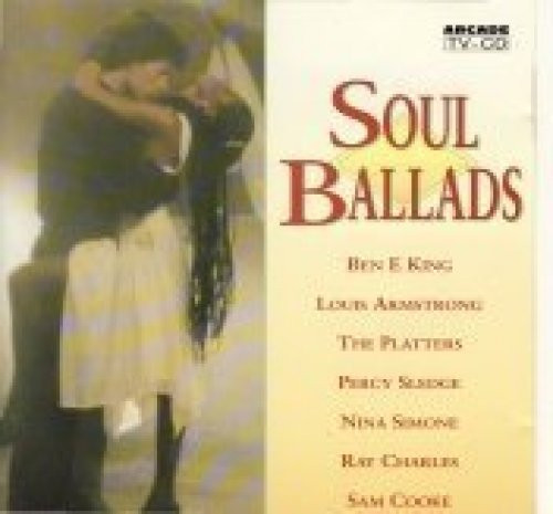 Soul Ballads (1992, Arcade) - CD - Ben E King, Louis Armstrong ...