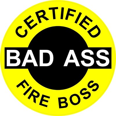 3 – Certified Bad Ass Fire Boss 2” Hard Hat / helmet Stickers H606 | eBay