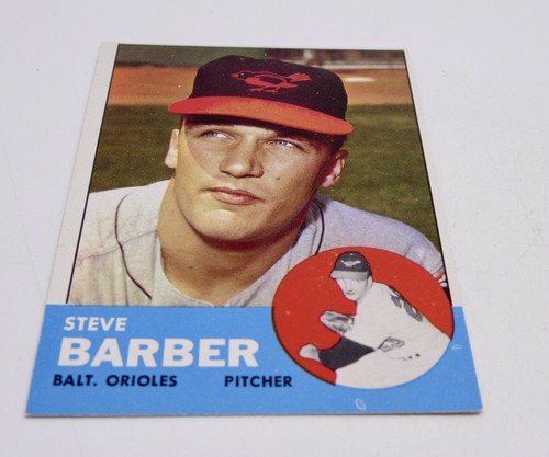 Steve Barber Baseball 1963 Baltimore ORIOLES Topps #12 Baseball Trading ...