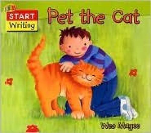 Pet the Cat (Start Reading and Writing) - Paperback By Wes Magee - GOOD ...