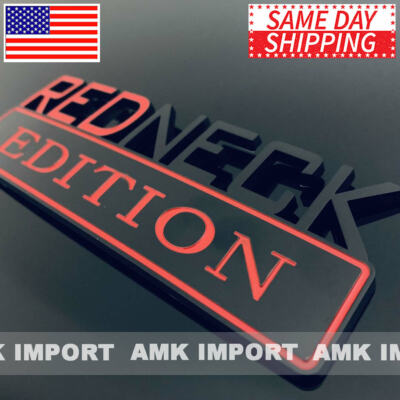 7" Redneck Edition Logo Emblem Decal Red Neck Sign Black Truck Boat Car ...