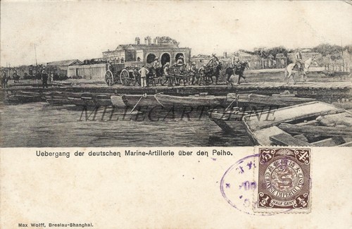 CHINA - Deutschen Artillery Peiho Boxer 1900 Postcard Max Wolff Breslau ...