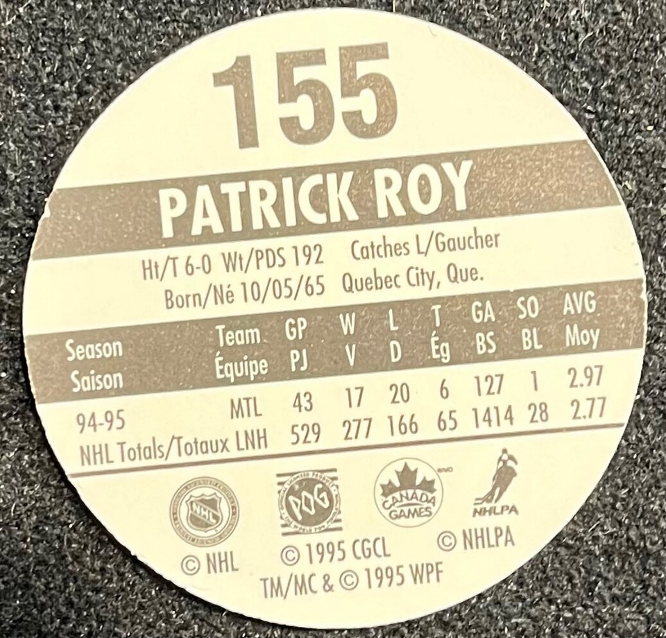 Patrick Roy 1995 Canada Games NHL POG/Milk Cap #155 Montreal Canadiens ...