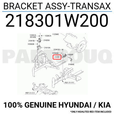 218301W200 Genuine Hyundai / KIA BRACKET ASSY-TRANSAX | eBay