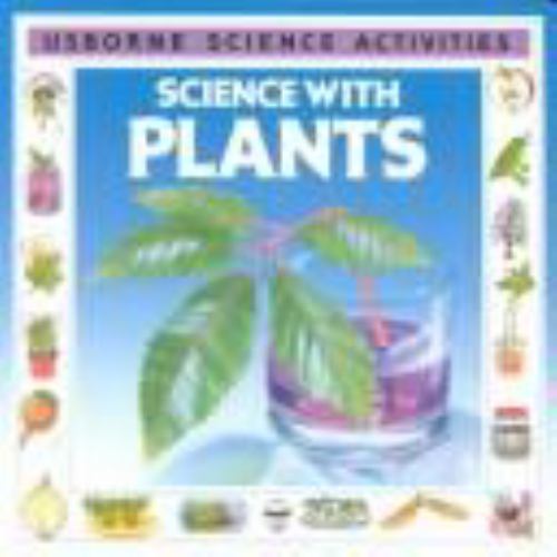 Science With Plants (Science Activities) by Unwin, Acceptable Book ...