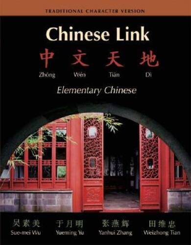 Chinese Link: Zhongwen Tiandi Traditional Character Version - Paperback ...