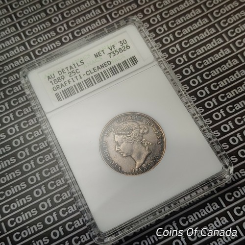 1889 Canada 25 Cents Quarter - ANACS AU Details Cleaned VF30 Coin # ...
